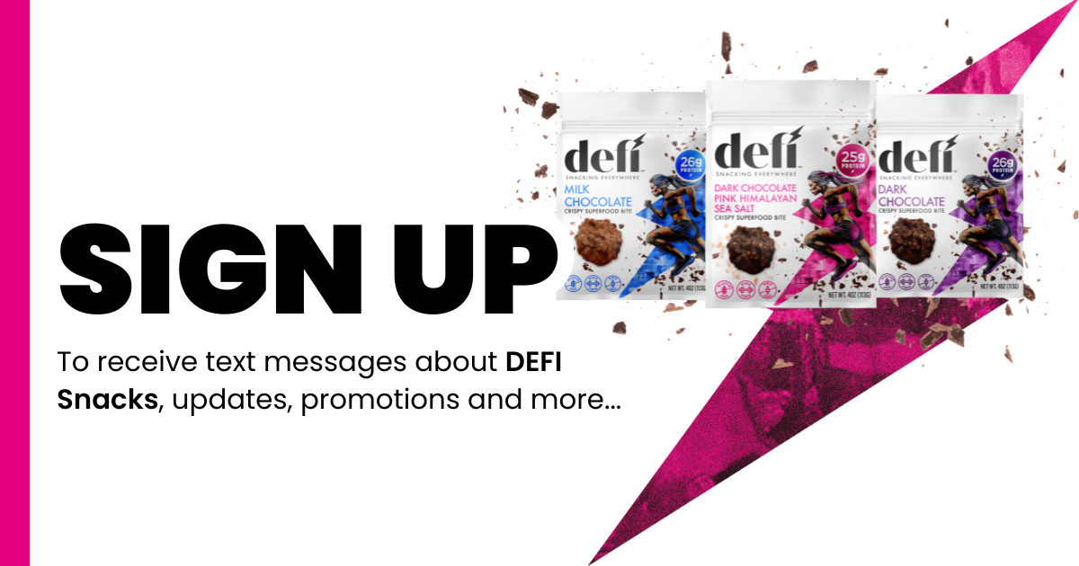 Sign-up for DEFI Snacks Texts